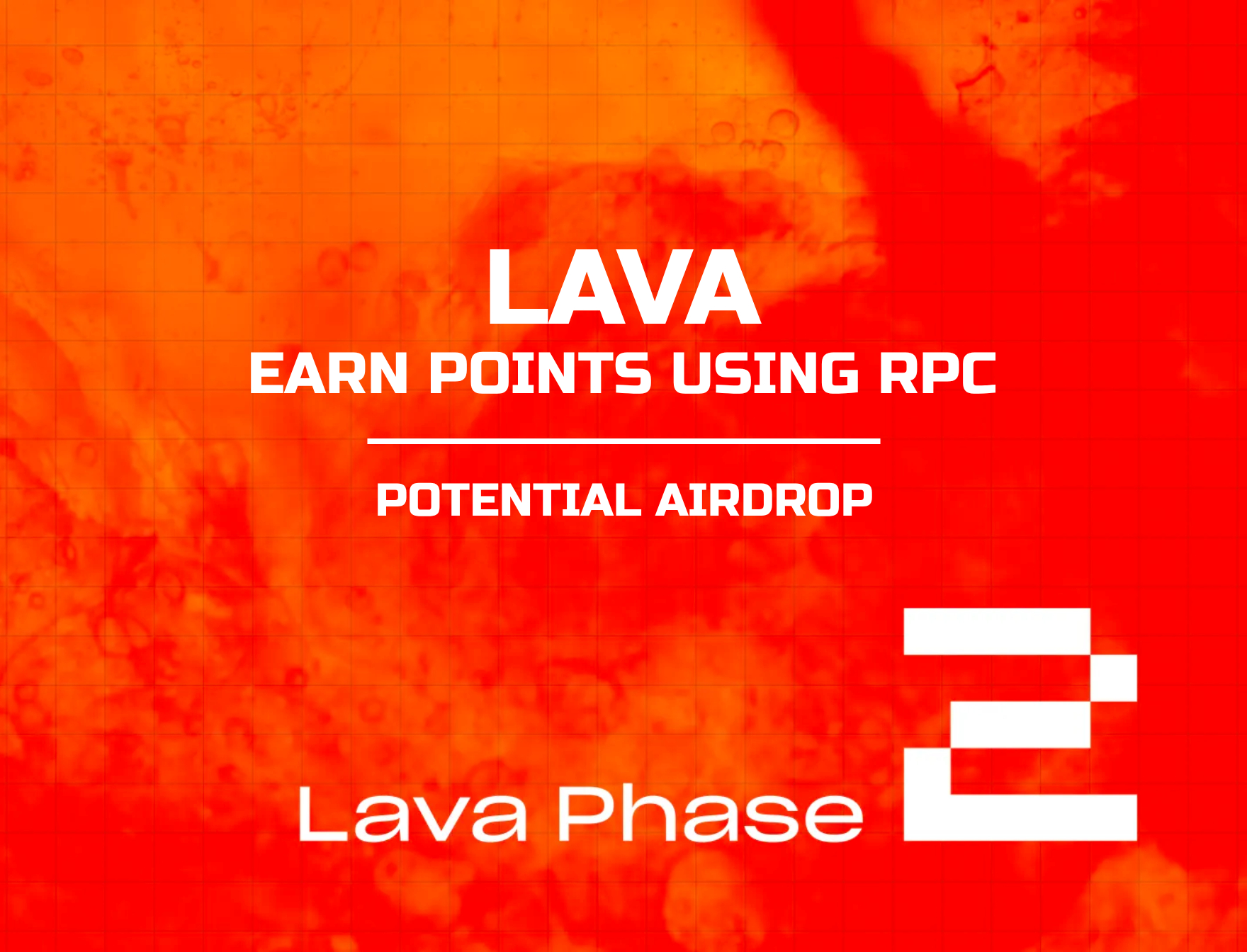 🌋 Lava potential Airdrop. Easy earn points with RPC 🪂 DropJet