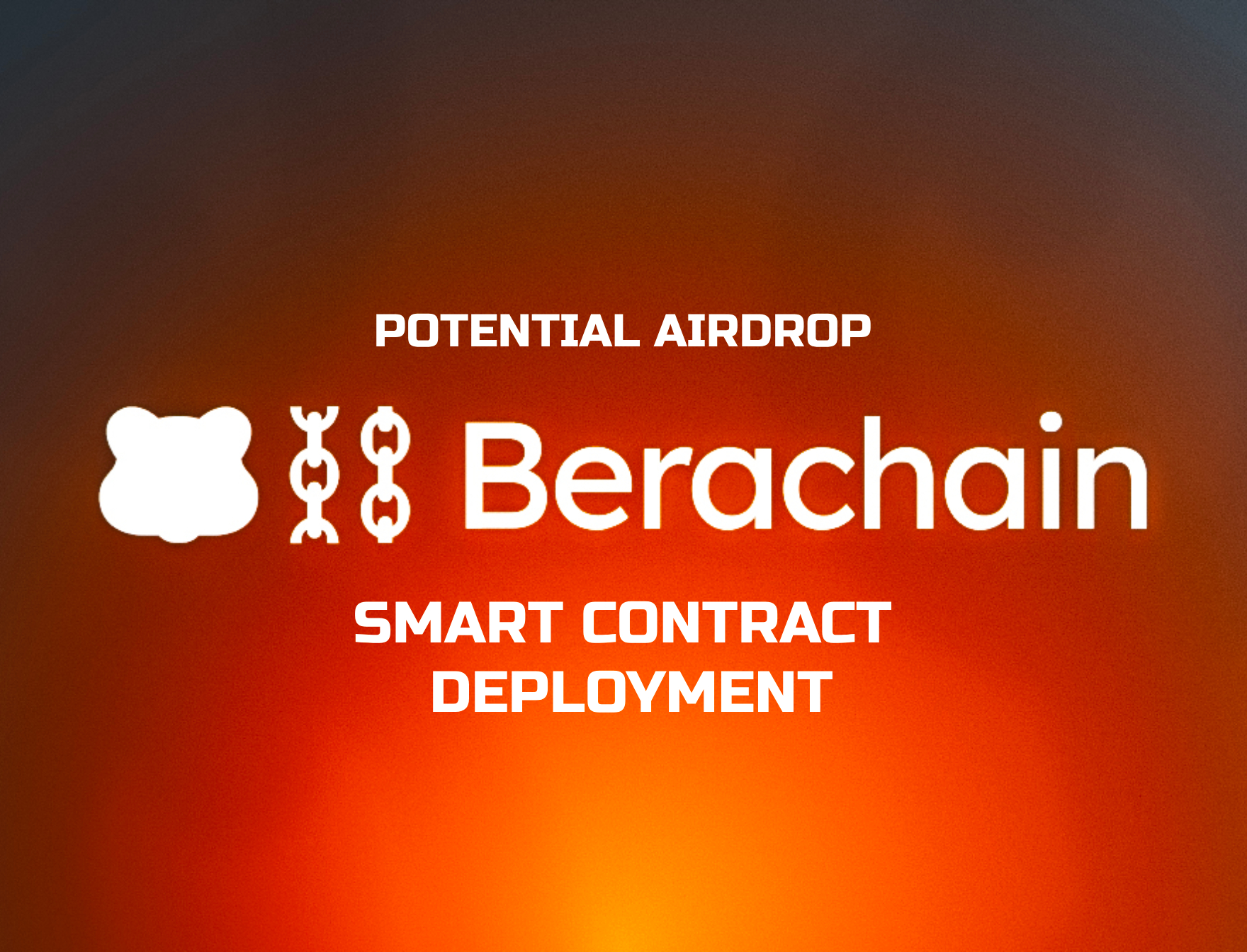 Berachain Airdrop: Ultimate activity with smart contract deployment 🪂 DropJet